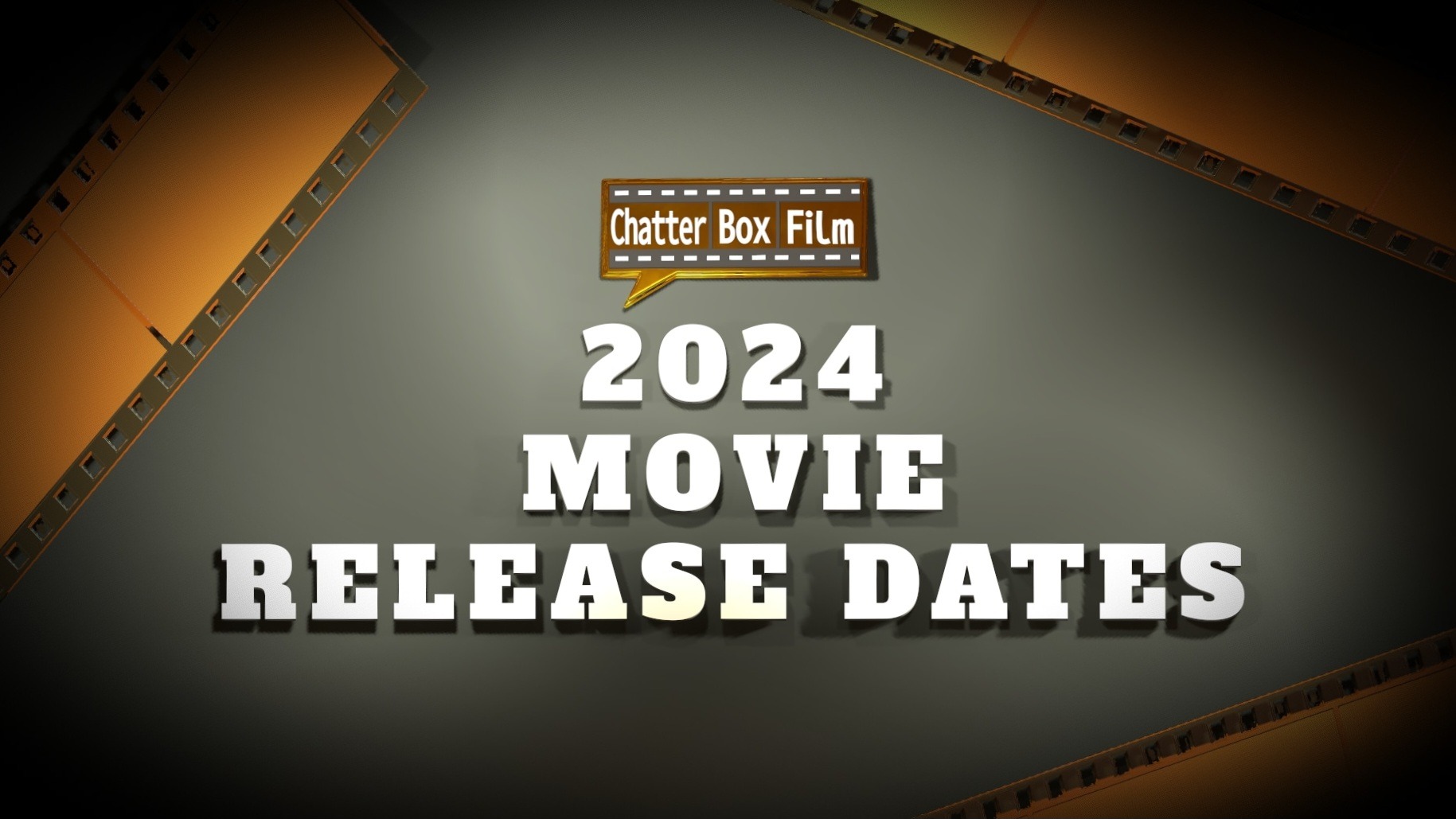 2024 Movie Release Dates – UK and Ireland – Chatter Box Film